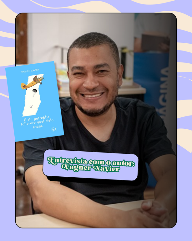 Entrevista com o autor Vagner Xavier - BLOG