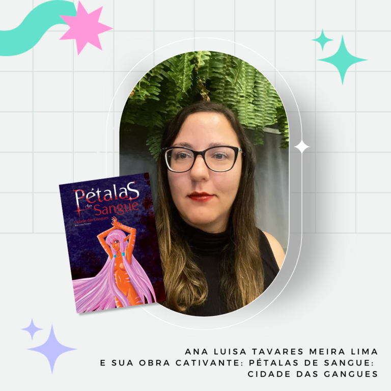 Ana Luisa Tavares Meira Lima e sua obra cativante: Pétalas de Sangue: Cidade das Gangues - BLOG
